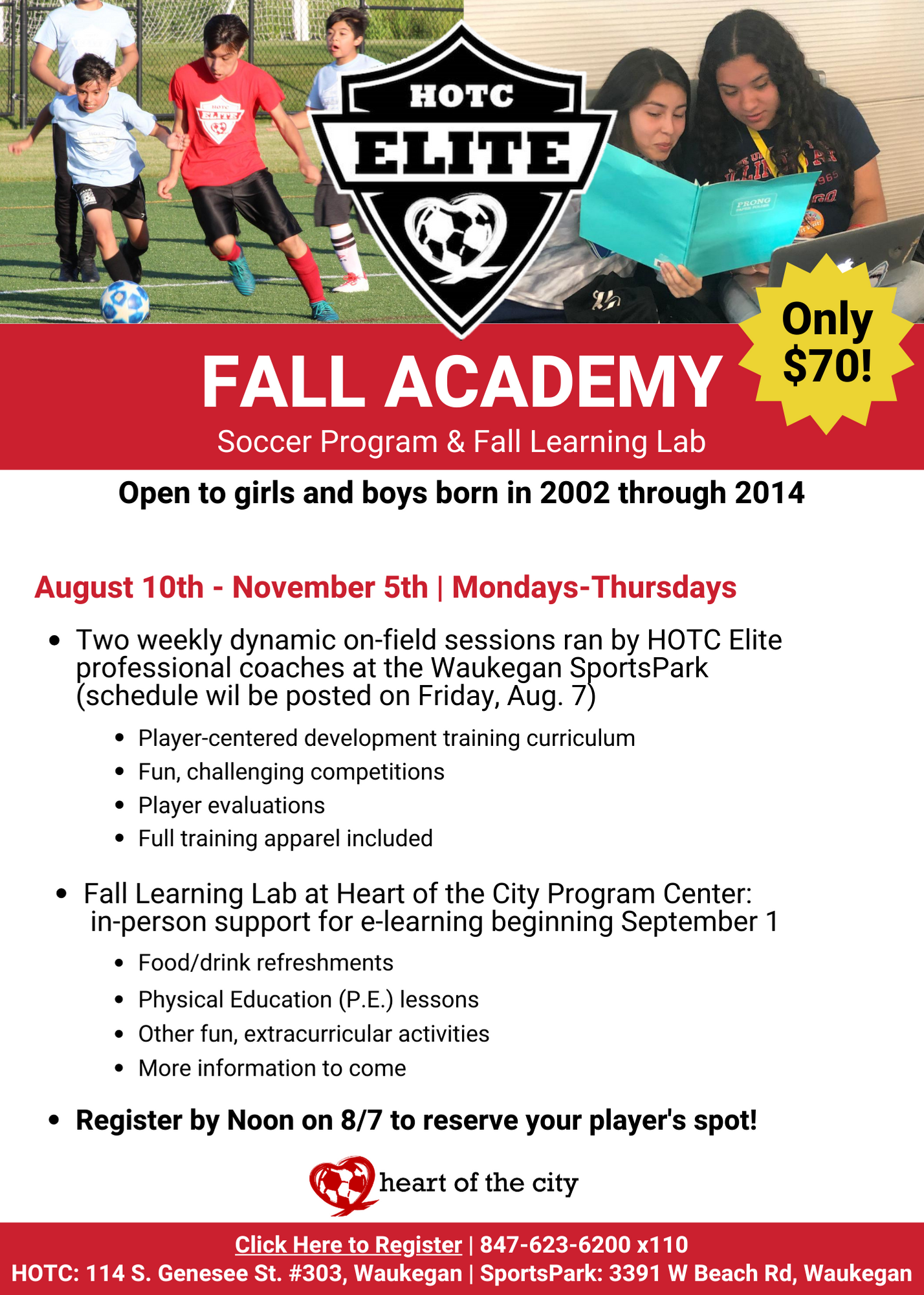Now introducing: Fall Academy! Aug. 10 – Nov. 5 – Heart of the City Sports